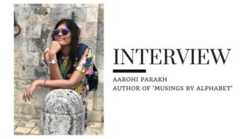 In Conversation with Aarohi Parakh · LiFT Magazine
