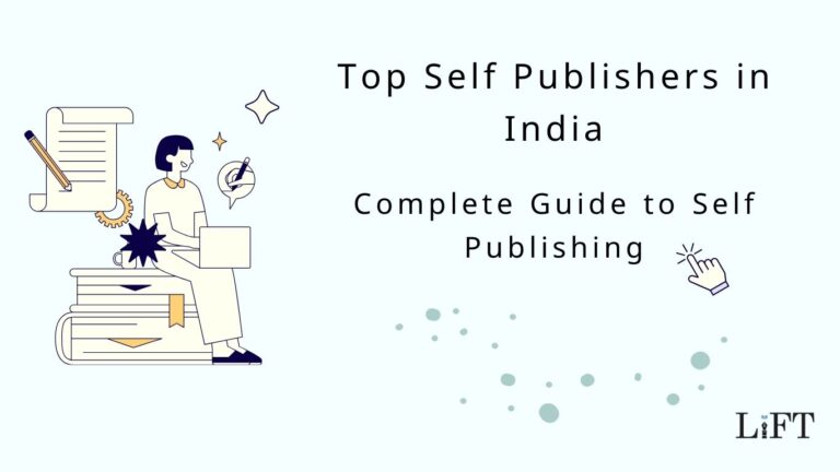 Top Self Publishers in India: A Complete Guide to Self Publishing